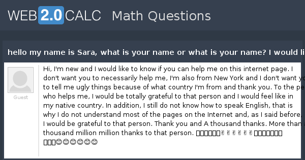 Ver pregunta - hello my name is Sara, what is your name or what is your ...