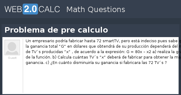Ver pregunta - Problema de pre calculo