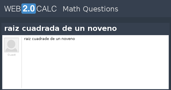 Ver pregunta - raiz cuadrada de un noveno